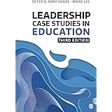 Leadership Case Studies in Education: Northouse, Peter G., Lee, Marie E ...