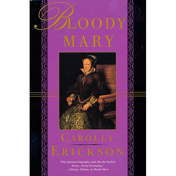 Queen Bloody Mary Biography