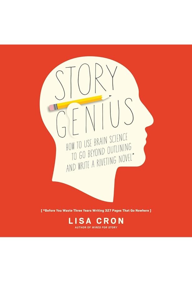 Best Lisa Cron Wired for Story: Unleash Your Storytelling Skills