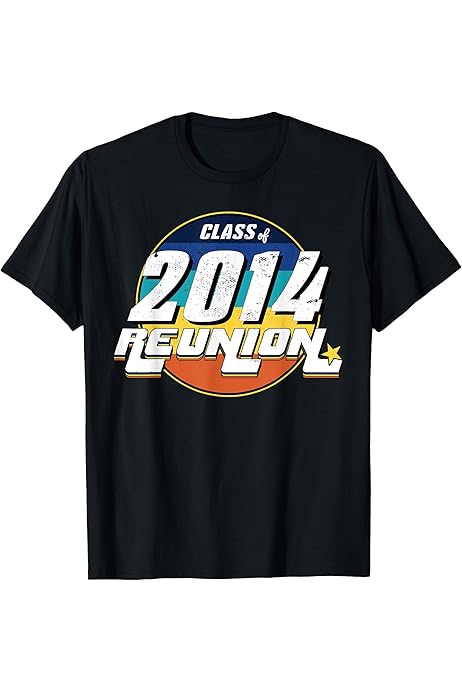 Class Of 2014 Shirts Amazon.com: 2014 Class Reunion 10 Years 10th