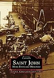 The Lost City: Ian MacEachern's Photographs of Saint John: Amazon.ca ...