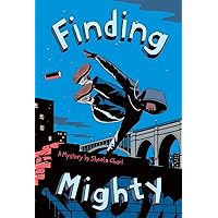 Amazon.com: Finding Mighty: 9781419722967: Chari, Sheela: Books