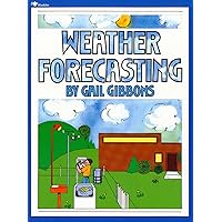Weather Forecasting: Gibbons, Gail, Gibbons, Gail: 9780689716836 ...