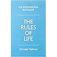 The Rules of Life: A Personal Code for Living a Better, Happier, More ...
