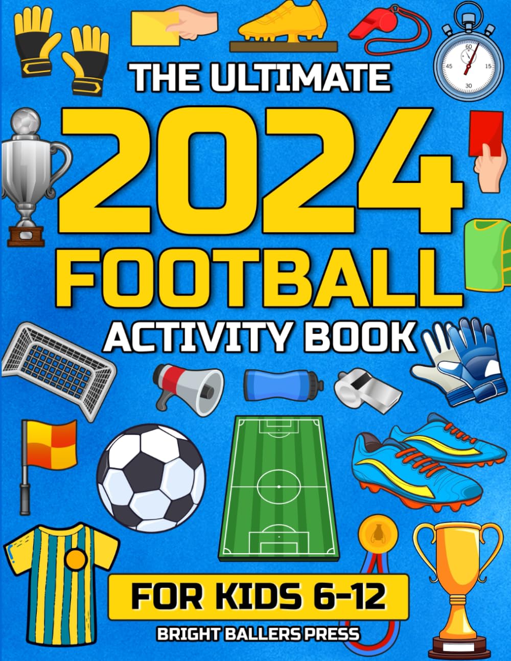 Mua The Ultimate Football Activity Book For Kids Aged 6-12: Includes ...