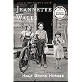 Amazon.com: Half Broke Horses: A True-Life Novel: 9781416586289: Walls ...