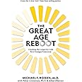 Amazon.com: The Great Age Reboot: Cracking the Longevity Code for a Younger Tomorrow ...