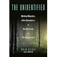 Amazon.com: The Unidentified: Mythical Monsters, Alien Encounters, and ...