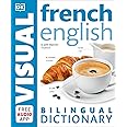 French–English Bilingual Visual Dictionary: DK: 9781465459282: Books ...