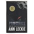 Amazon.com: Provenance: 9780316388672: Leckie, Ann: Books