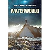 Waterworld: Max Allan Collins: 9781572970014: Amazon.com: Books