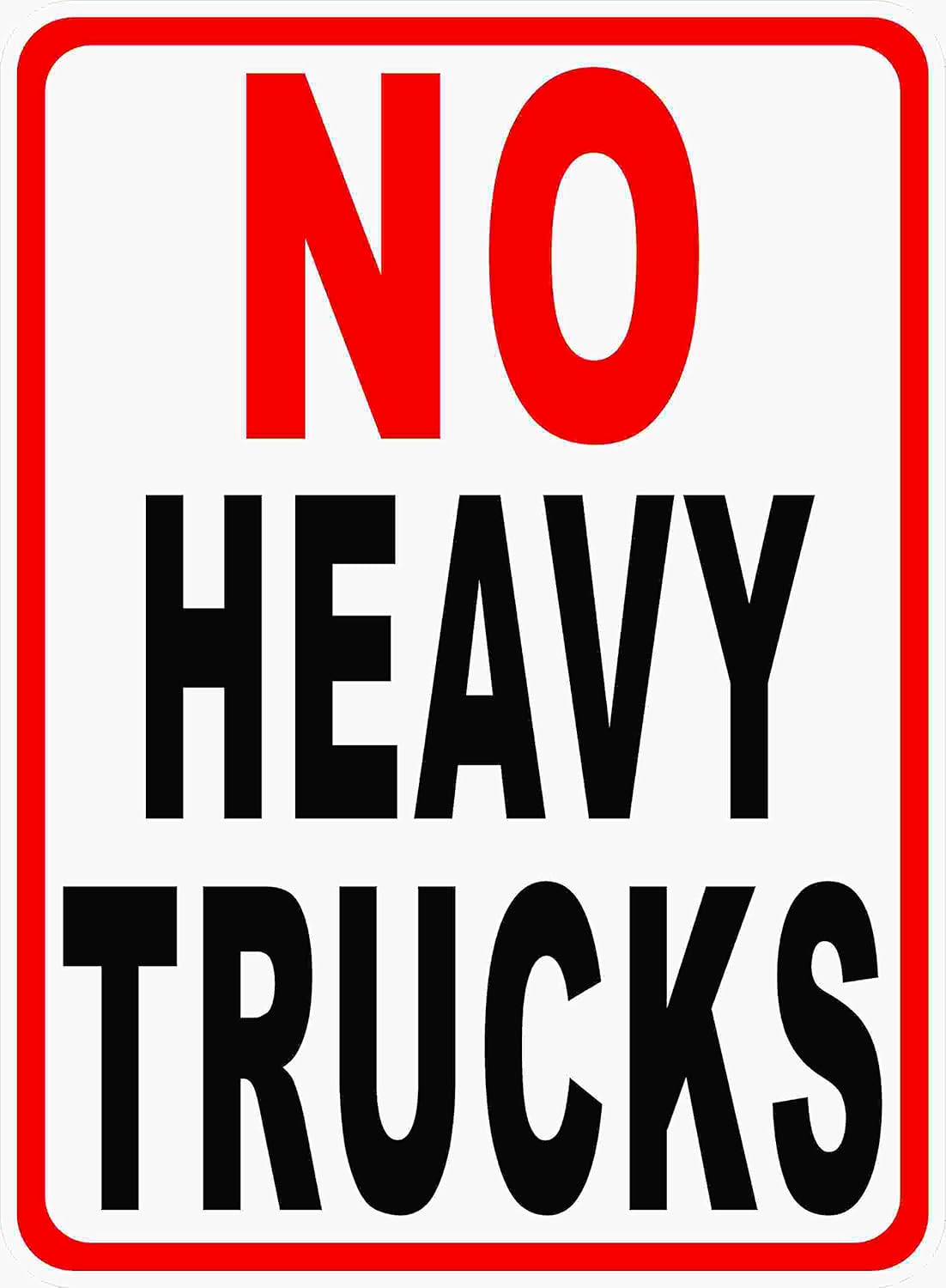 Amazon.com: No Heavy Trucks Sign. Prevent Large Trucks from Entering ...