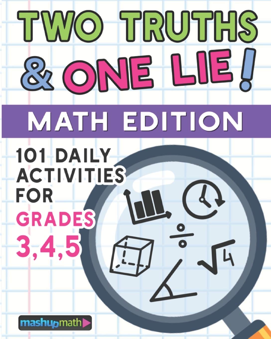 Mua 101 Two Truths and One Lie! Math Activities for Grades 3, 4, and 5: ...