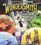 Wundersmith: The Calling of Morrigan Crow Book 2 Nevermoor: Amazon.co ...