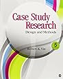 Case Study Research: Design and Methods (Applied Social Research Methods): Yin, Robert K ...