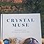 Crystal Muse: Everyday Rituals to Tune In to the Real You: Heather Askinosie, Timmi Jandro ...