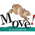 Amazon.com: Move!: 9781328895738: Page, Robin, Jenkins, Steve: Books