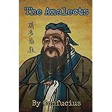 The Analects of Confucius: The Books of Confucian Wisdom - Complete ...