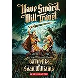 Let Sleeping Dragons Lie (Have Sword, Will Travel #2): Nix, Garth ...