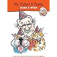Amazon.com: Mr. Putter & Tabby Make a Wish: 9780152054434: Rylant ...