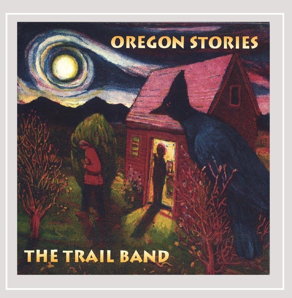 The Trail Band - Oregon Stories - Amazon.com Music