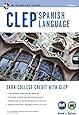 CLEP® Spanish Language Book + Online (CLEP Test Preparation) (English ...