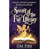Curse of the Fae Library: A Paranormal Women's Fiction Novel (Magical ...
