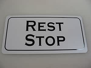 Amazon.com : Rest Stop 6x12 Metal Sign : Office Products