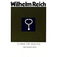 Character Analysis: Reich, Wilhelm, Carfagno, Vincent: 9780374509804 ...