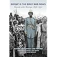 Defeat Is the Only Bad News: Rwanda under Musinga, 1896–1931 (Africa ...