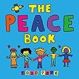 The Peace Book: Parr, Todd: 9780316510776: Amazon.com: Books