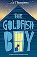 The Goldfish Boy: Lisa Thompson: 9781338053920: Amazon.com: Books