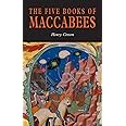 The Five Books of Maccabees in English: Cotton, Henry: 9781684228874: Amazon.com: Books