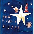 How to Catch a Star: Jeffers, Oliver: 9780007150342: Amazon.com: Books
