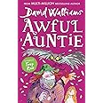 Amazon.com: Awful Auntie: 9780007453627: Walliams, David: Books