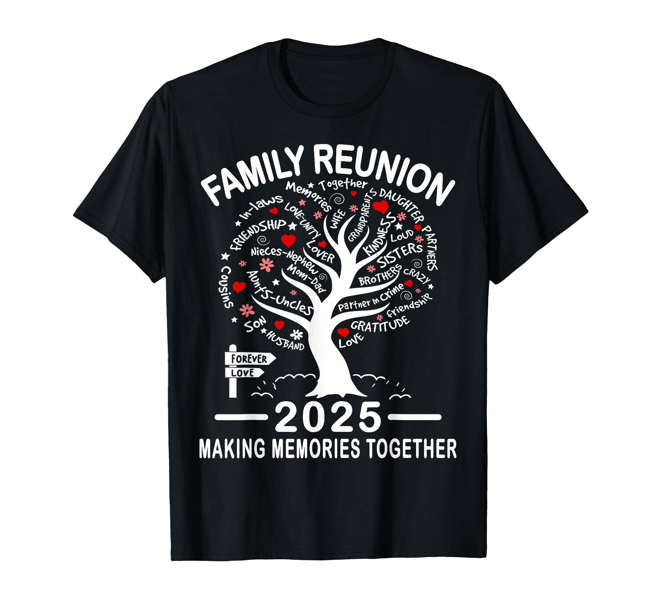 Making Memories Family Matching Group Family Reunion 2025 T-Shirt XL ...
