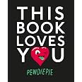 Amazon.com: This Book Loves You: 9781101999042: PewDiePie: Books