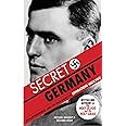 Secret Germany: Stauffenberg and the True Story of Operation Valkyrie ...