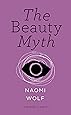 The Beauty Myth (Vintage Feminism Short Editions): Amazon.es: Wolf ...