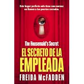 The Housemaid (La Empleada) : McFadden, Freida: Amazon.com.mx: Libros