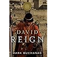 David: Reign (The David Trilogy): Buchanan, Mark A: 9781777127824 ...