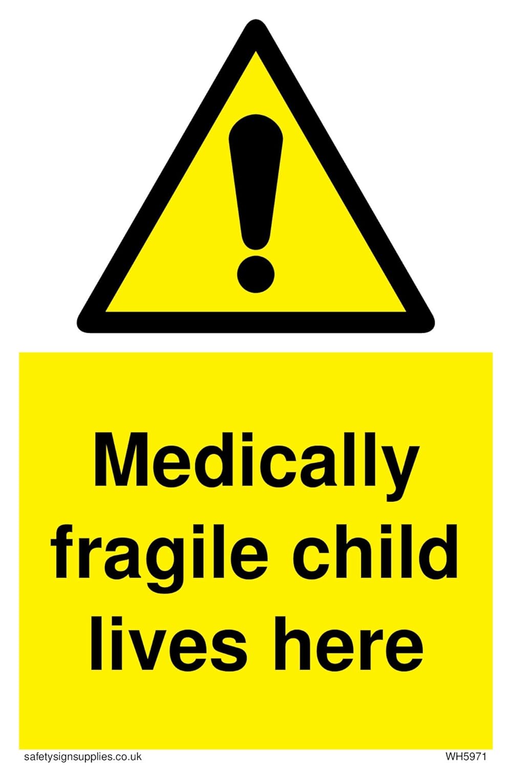 Medically fragile child lives here sign – Vinyl/Sticker – BigaMart