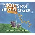 Mouse's First Summer: Thompson, Lauren, Erdogan, Buket: 9780689858352 ...