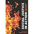 Social Justice in Action: Models for Campus and Community: Lester, Neal ...