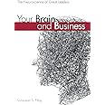 Amazon.com: Your Brain and Business: The Neuroscience of Great Leaders ...