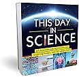 2025 This Day in Science Boxed Calendar: 365 Groundbreaking Discoveries ...