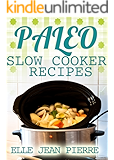 Paleo Chicken Slow Cooker Recipes: Simple Gluten Free Crockpot Recipes ...
