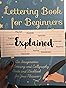 Lettering Book for Beginners: An Imaginative Hand Lettering and ...
