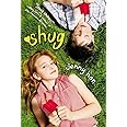 Amazon.com: Shug: 9781416909439: Han, Jenny: Books