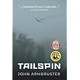 Amazon.com: Tailspin: 9781645383154: Armbruster, John: Books